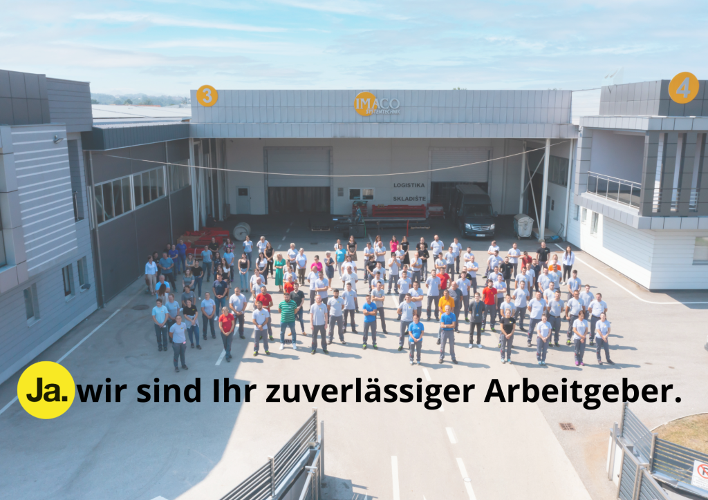 Ja. Wir sind Ihr zuverlässiger Arbeitgeber - Imaco Systemtechnik